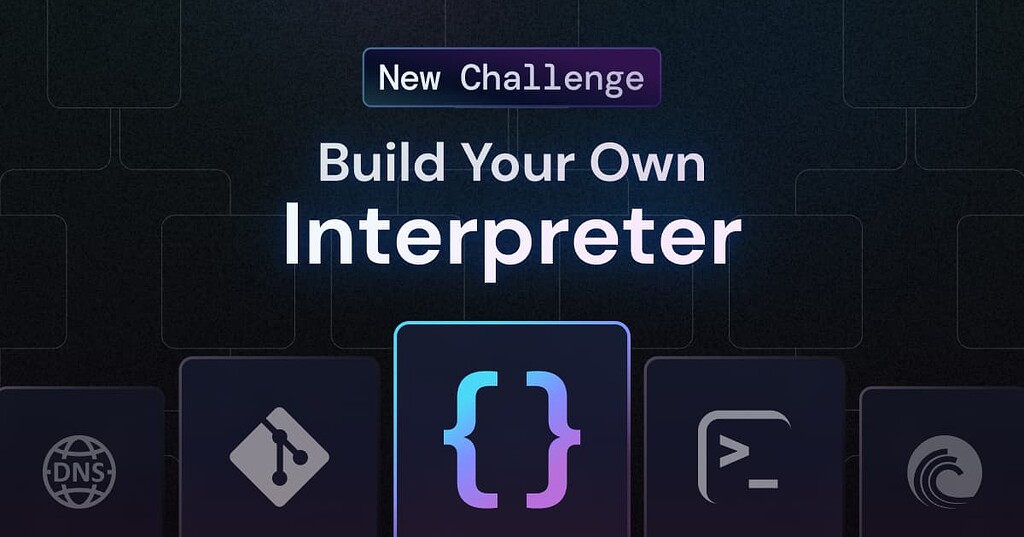 New challenge: Build your own Interpreter - Announcements - CodeCrafters