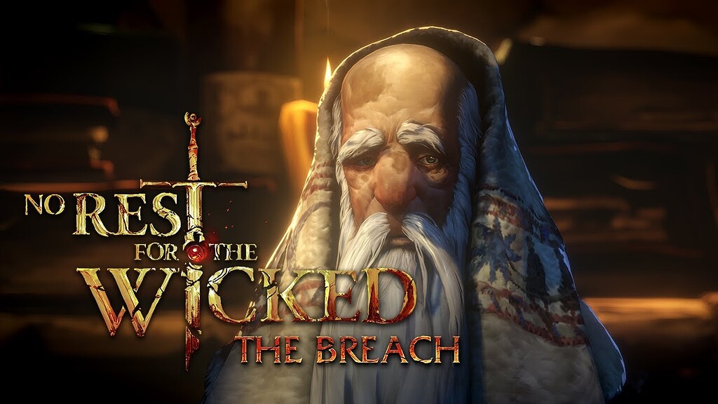 No Rest for the Wicked News - The Breach Teaser - Wicked News - No Rest ...