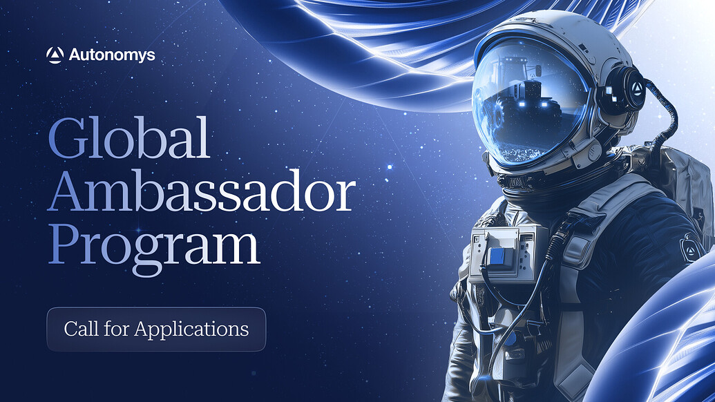 Announcing Autonomys’ New On-Demand Ambassador Onboarding - Announcements - Autonomys Forum