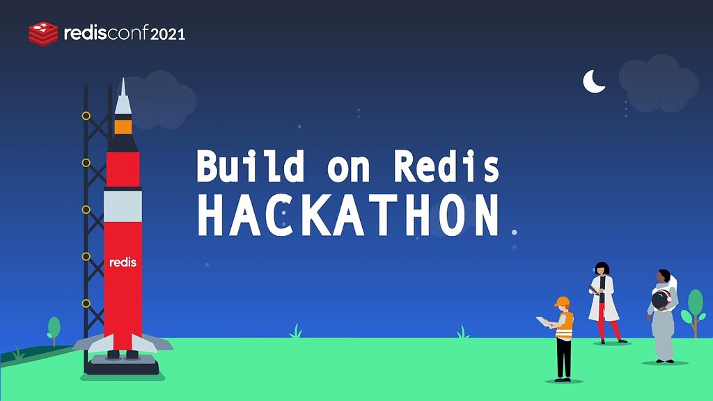4/15- 5/15 - Show the world what you can build on Redis for a chance to ...