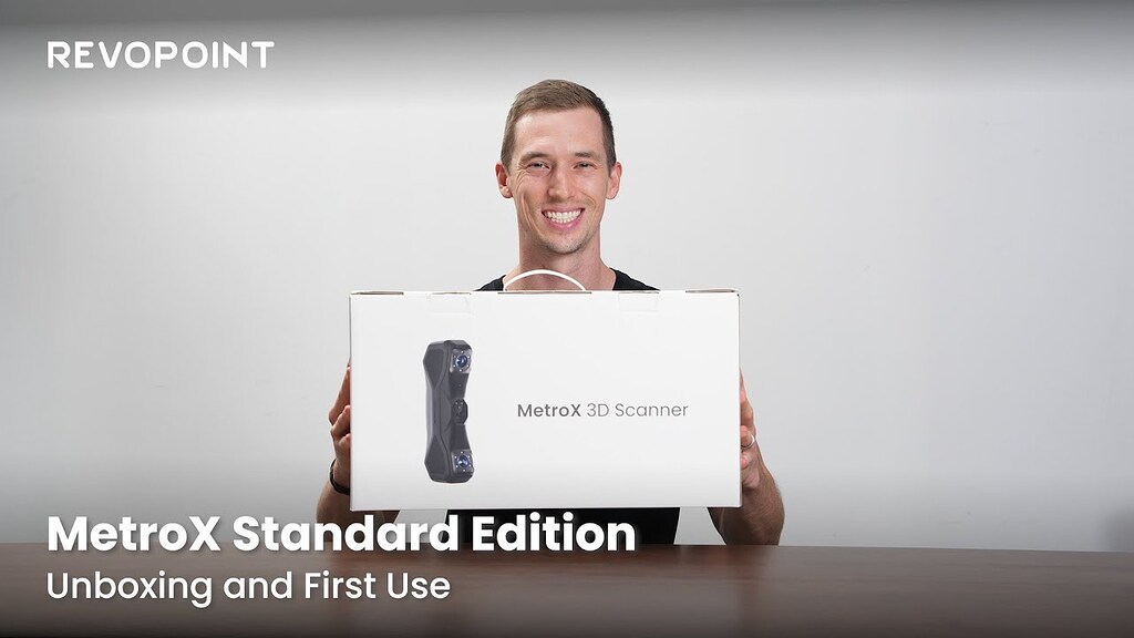 Revopoint MetroX 3D Scanner Standard Edition: Unboxing & First Use ...