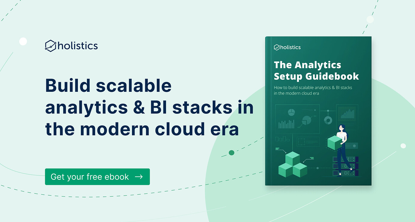 หนังสือ The Analytics Setup Guidebook อ่านฟรี~ - Learning Resource - Data Engineer Cafe