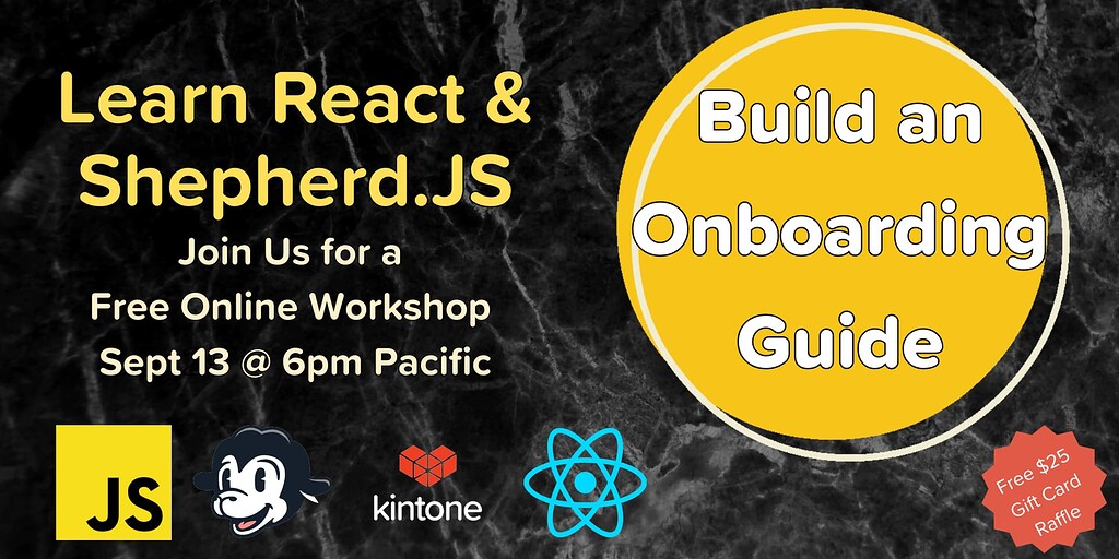 ⚙️ Shepherd.JS x React Basics - Live, Online Workshop - Announcements - Kintone Developer Forum