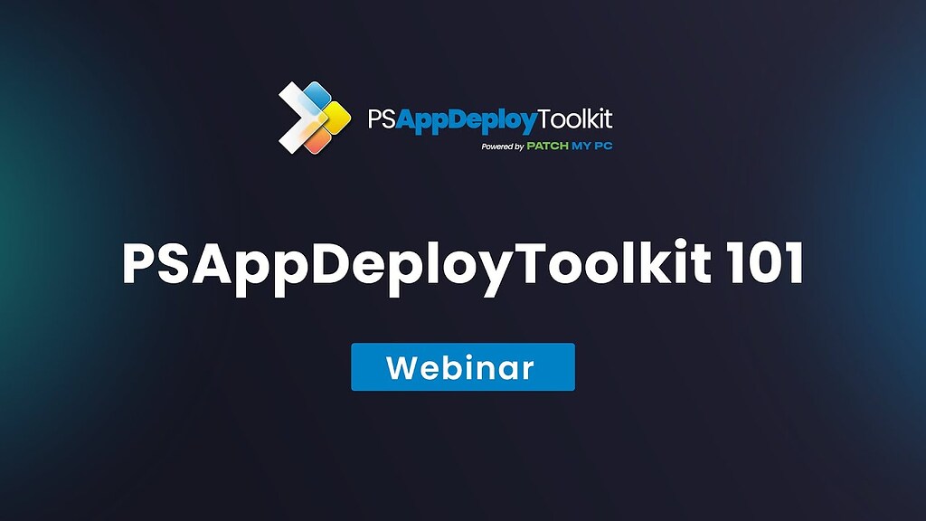 V3 10 Psappdeploytoolkit 101 Video Tips And Tricks Psappdeploytoolkit Community